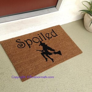 Spoiled Witch Custom Hand Painted Welcome Door Mat by Killer Doormats ...
