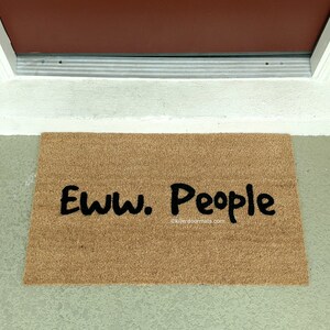 Eww People Custom Hand Painted Funny Rude Door Mat by Killer Doormats ...