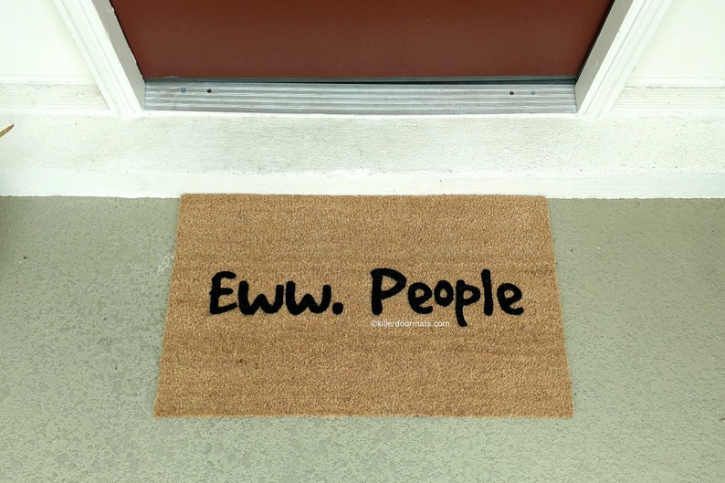Eww People Custom Hand Painted Funny Rude Door Mat by Killer Doormats ...