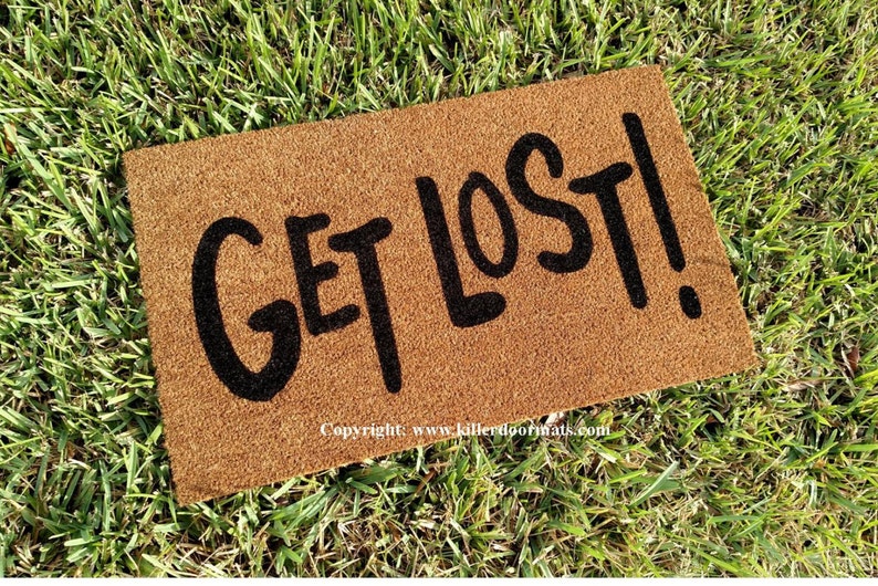 Get Lost Custom Handpainted Rude Welcome Doormat by Killer - Etsy
