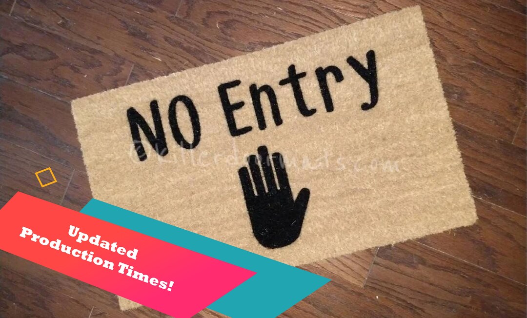 No Entry Custom Handpainted Rude Welcome Doormat by Killer Doormats - Etsy