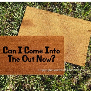 Can I Come Into the Out Now the Original Funny Custom Hand Painted ...