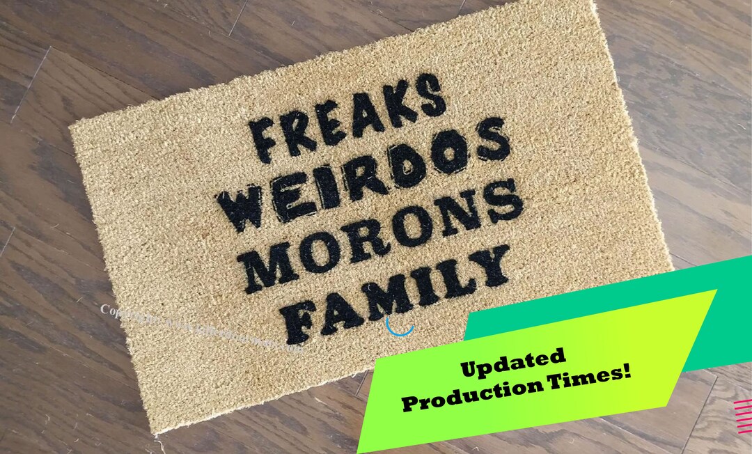Freaks Weirdos Morons Family Custom Hand Painted Funny Welcome Door Mat ...
