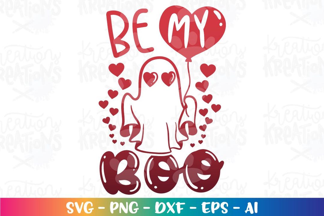 Be My Boo SVG Funny Ghost Balloon Heart Shape Cute Hearts Kids ...