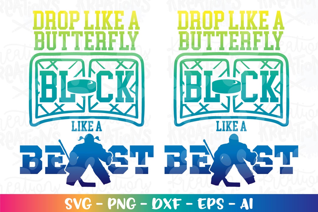 Drop Like a Butterfly Block Like a Beast Girl Boy Svg Print Shirt Cut ...