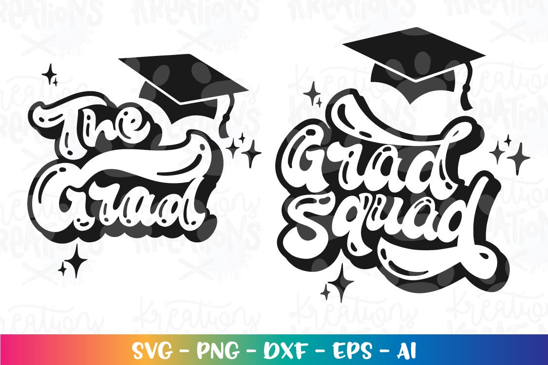 Grad Squad Svg the Grad Svg Graduation Svg Squad Svg Decal - Etsy