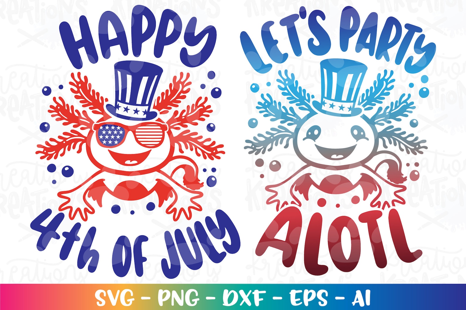 Let's Party Alotl Svg Axolotl Merica Happy 4th of July Patriotic Iron ...
