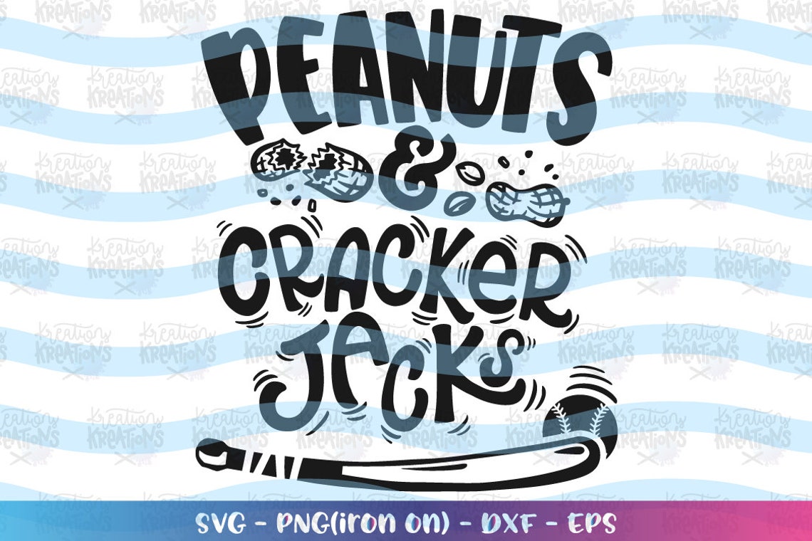 Peanuts and Cracker Jacks Svg Baseball Svg Hand Lettered Svg | Etsy Canada