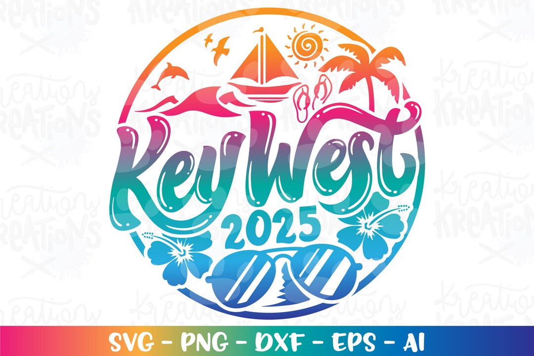 Key West Svg Summer Beach Vacation 2024 Family Spring Break Print Iron ...