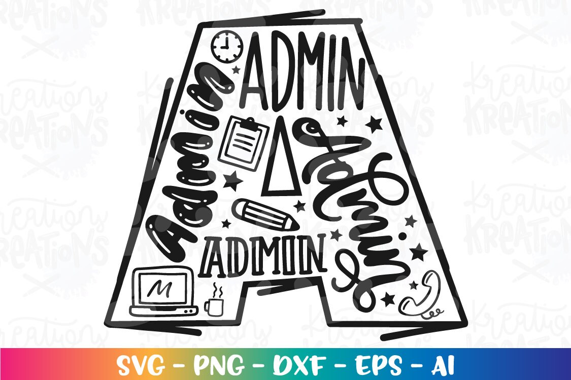 Admin Letter A SVG Administrator Back to School Office Receptionist ...