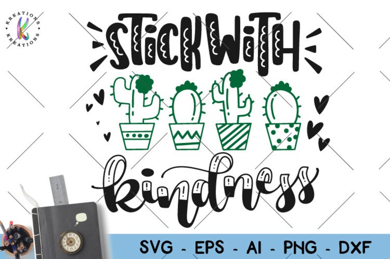 Stick With Kindness Svg Kindess Quote Sayings Hand Drawn Hand | Etsy