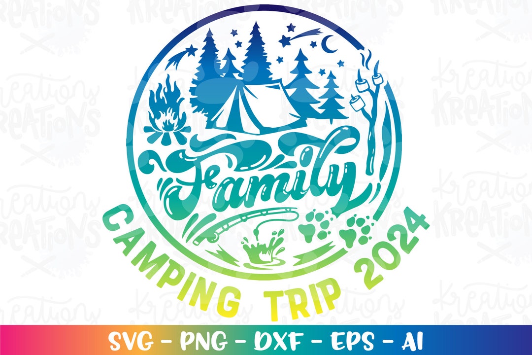 Family Camping Trip Svg Custom Family Name Svg Customized Print Decal ...