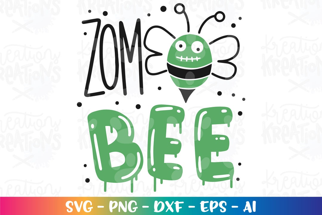 Zom-bee Svg Halloween Funny Zombie Bee Clipart Kids Funny Quote Iron on ...