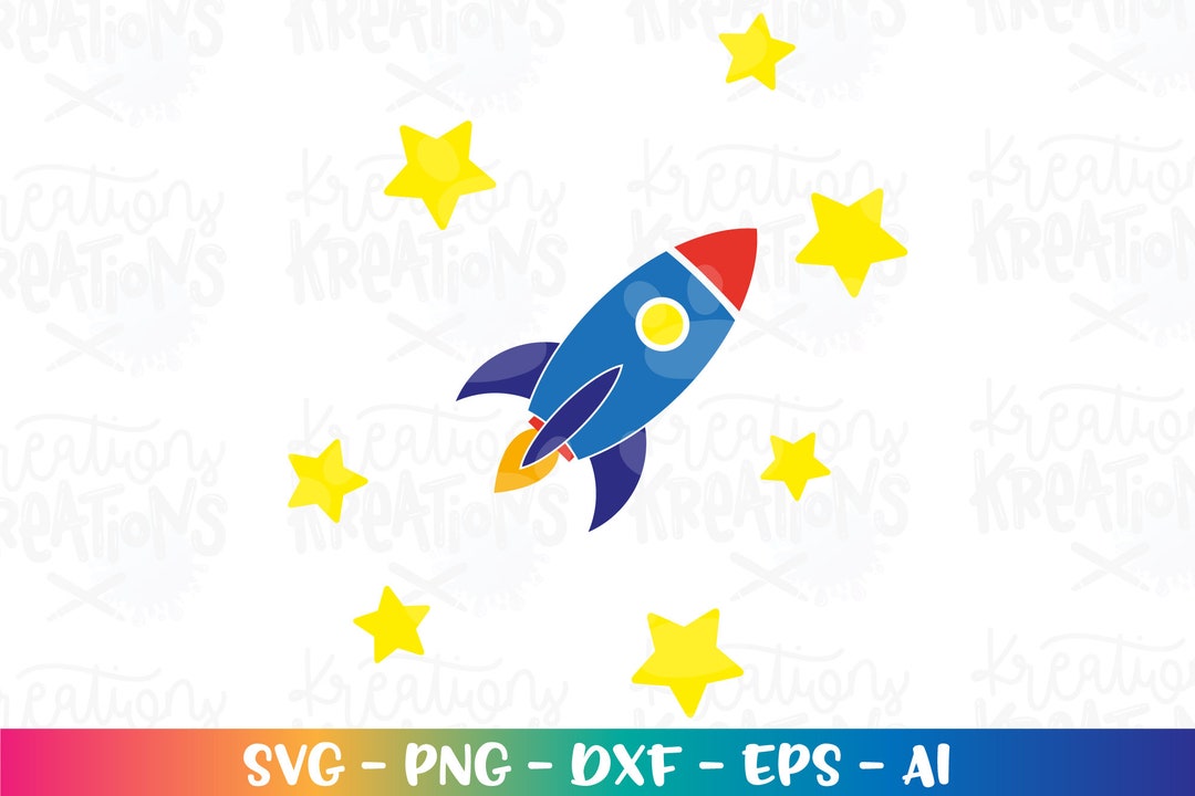 Rocket SVG Birthday SVG / Theme Stars Boy Girl Svg Cut Cuttable Cutting ...