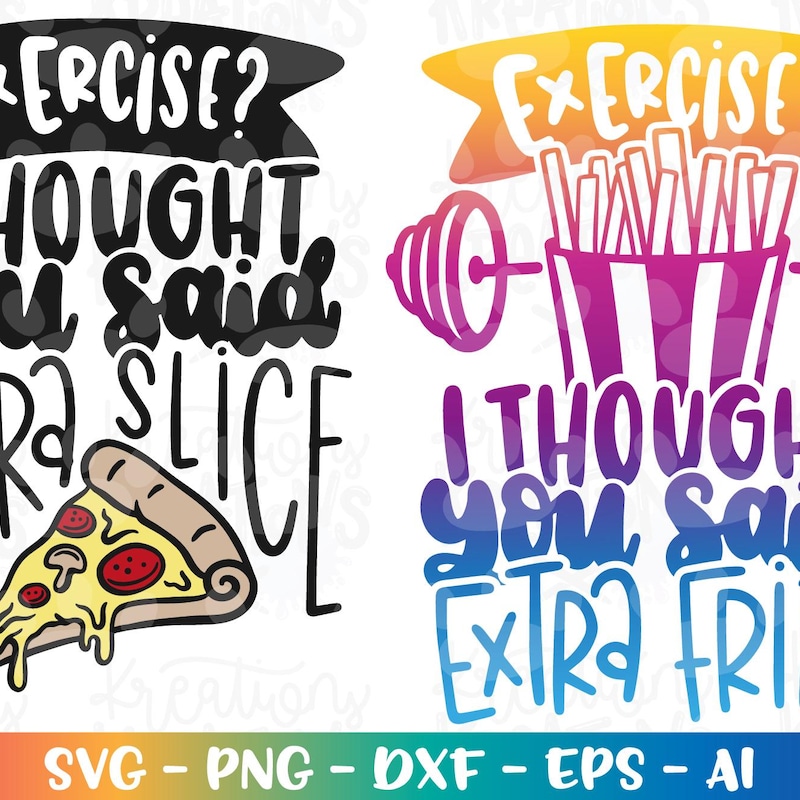Exercise I Thought You Said Extra Fries - Etsy