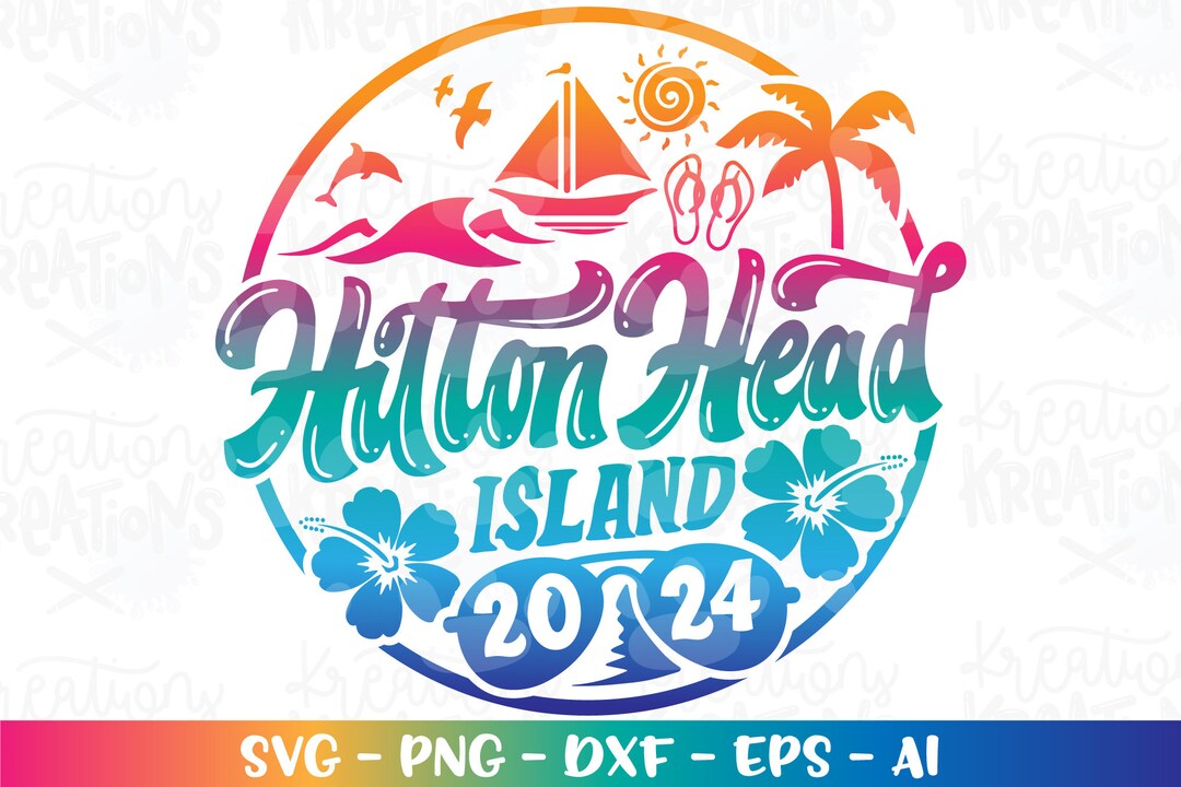 Hilton Head Island Svg Summer Beach Emblem Svg Vacation Print Decal ...