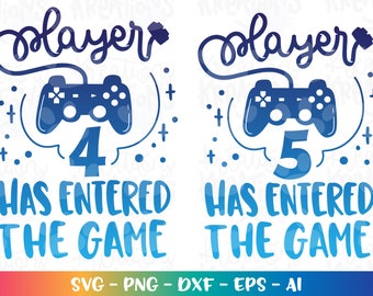 Player 3 Has Entered the Game Svg New Baby Svg Newborn Cut - Etsy
