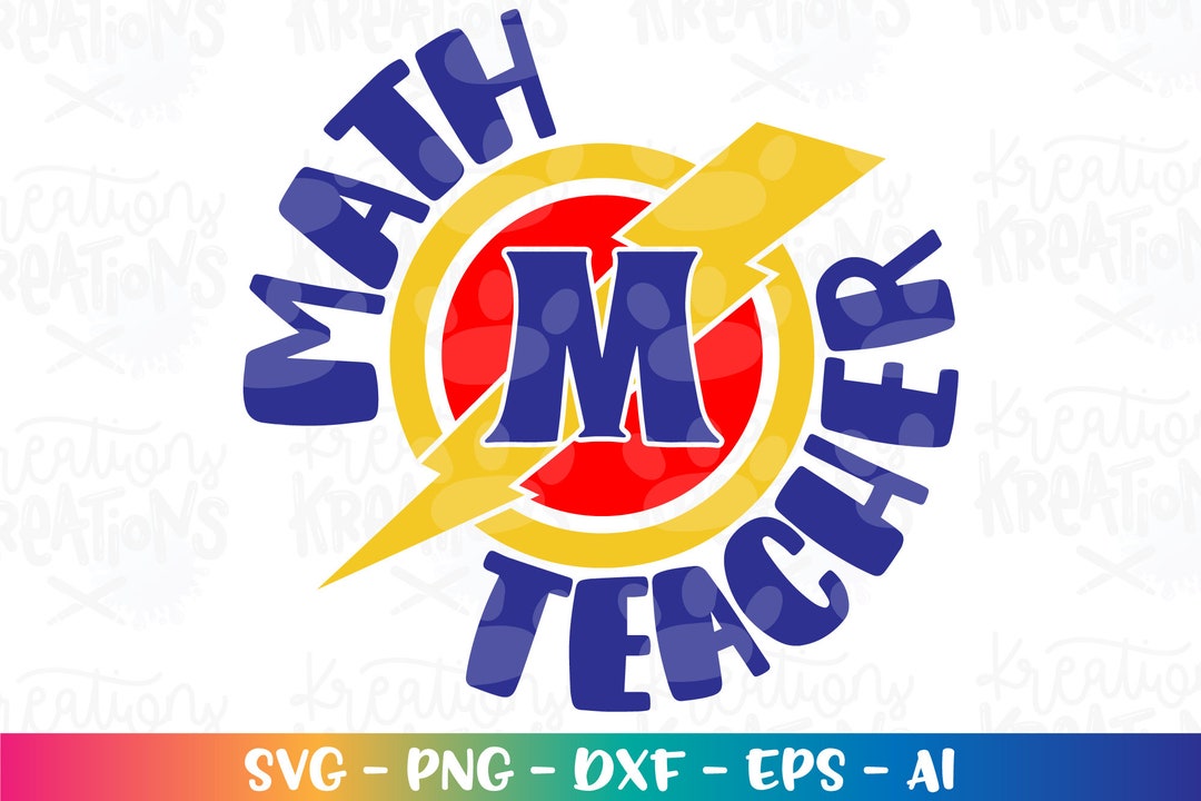 Math Teacher Super Hero SVG Skills Teachers Super Hero Math Teachers ...