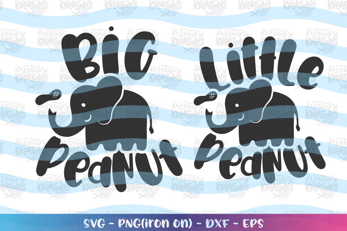 Little Peanut SVG Big Peanut Svg Cute Elephant Svg Decal Print | Etsy