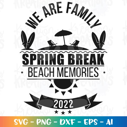 Family Vacation Svg Spring Break Svg Summer Beach Memomries - Etsy