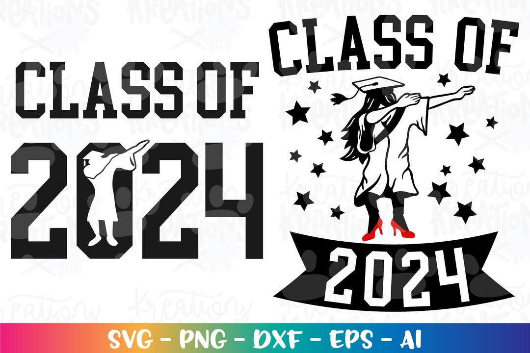 Dabbing Graduate Boy Girl SVG Class of 2024 Graduation Girl Grad ...