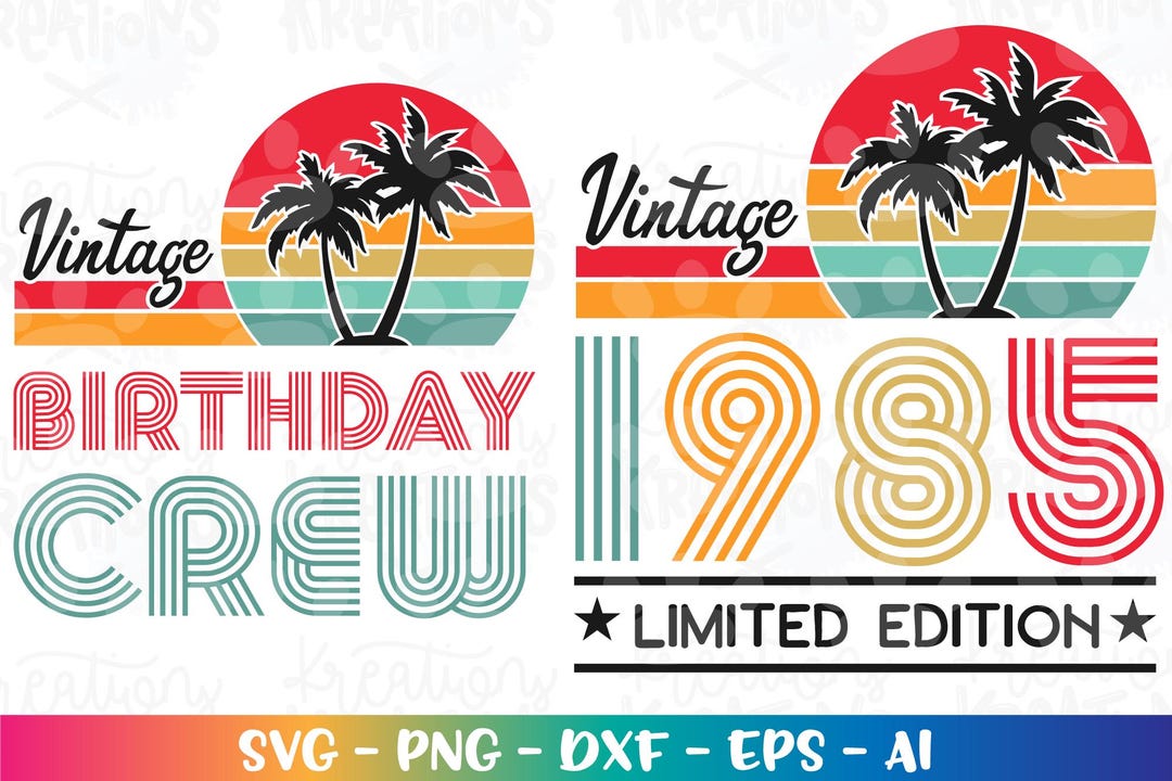 Birthday 1985 Beach Vintage Svg Custom Vintage Birthday Summer Digital ...