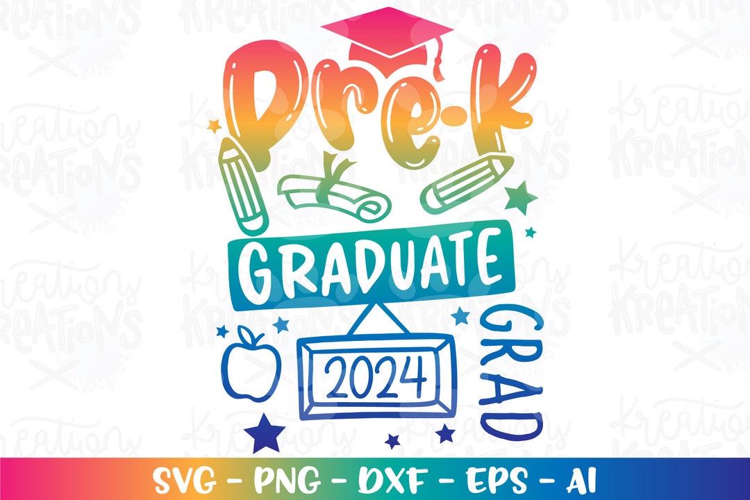 PREK Graduate SVG Pre-k Pre Kindergarten 2024 Graduation Pandemic Grad ...