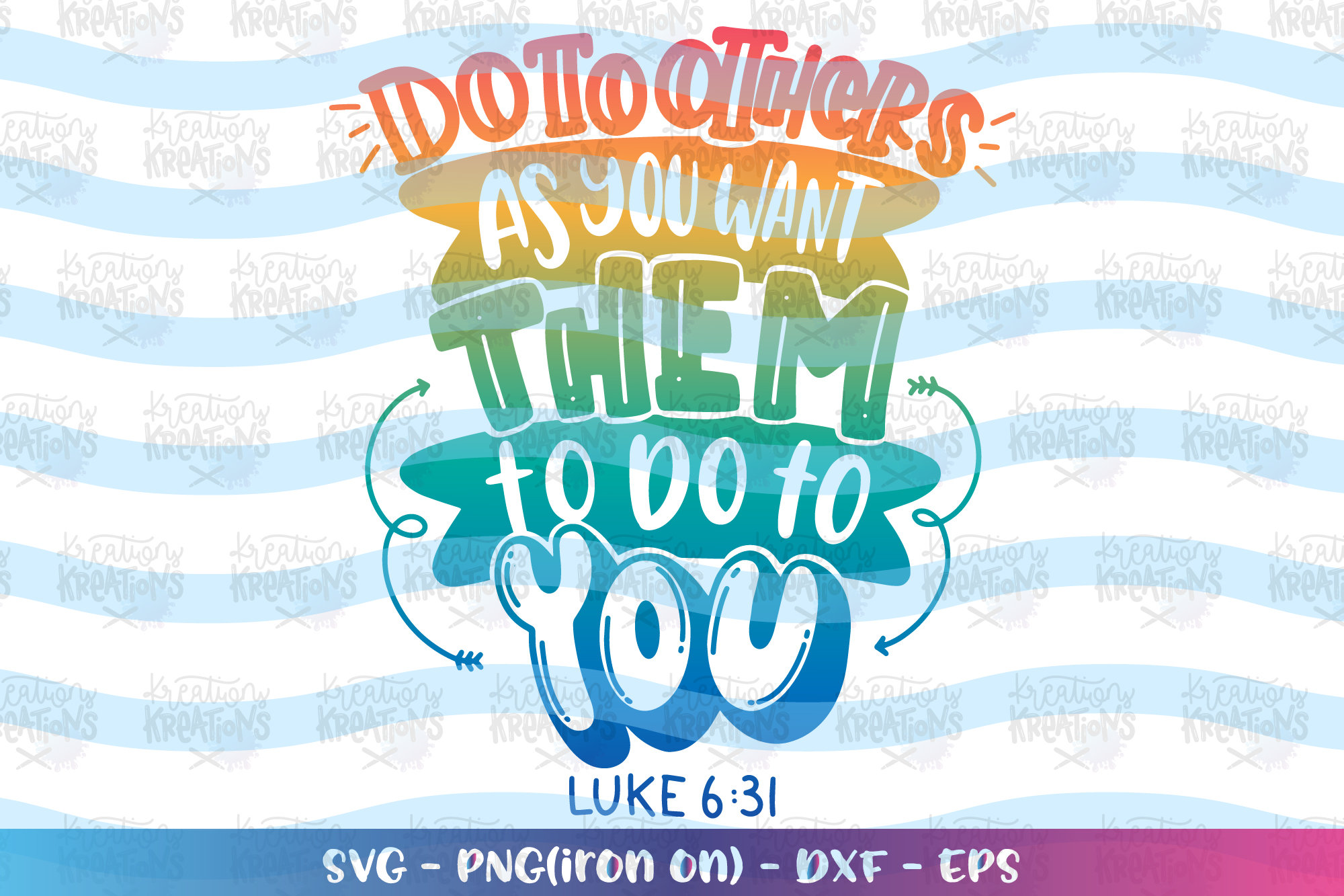 Do to others as you want them to do to YOU svg Luke 6:31 Verse | Etsy