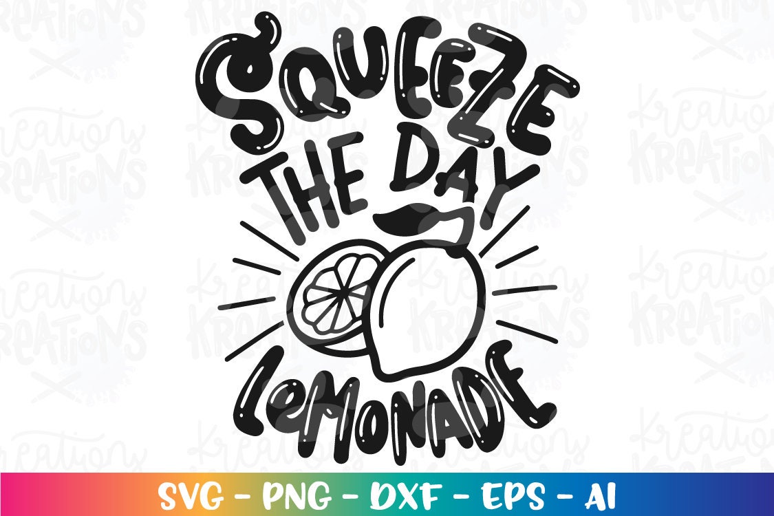 Lemonade Crew SVG Squeeze the Day Lemonade SVG Summer Lemonade Stand ...