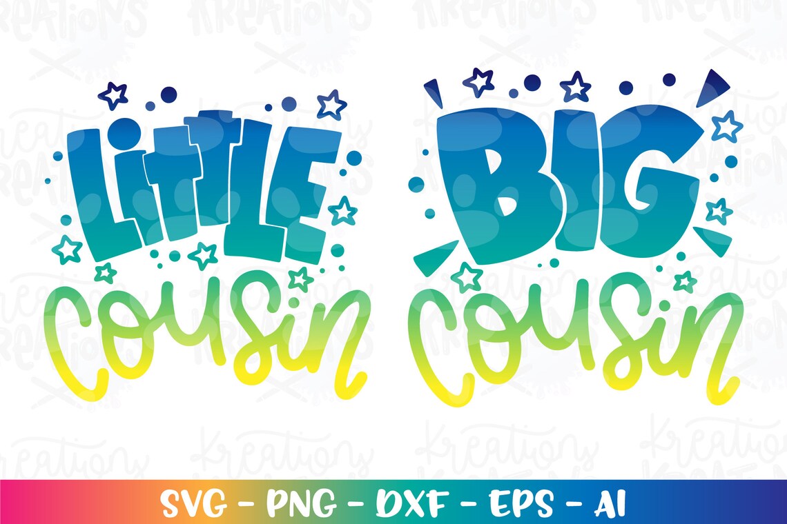 Big Cousin Svg Little Cousin SVG New Born Cousin Girl Boy Print Color ...