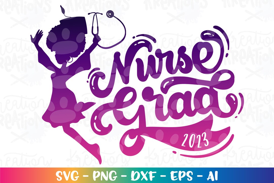 Nurse Graduate 2023 Svg Black Girl Afro Svg Nurse Svg - Etsy