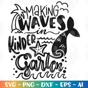Back to School Bundle Mermaid Svg Making Waves in PREK 1st 6th Grade ...