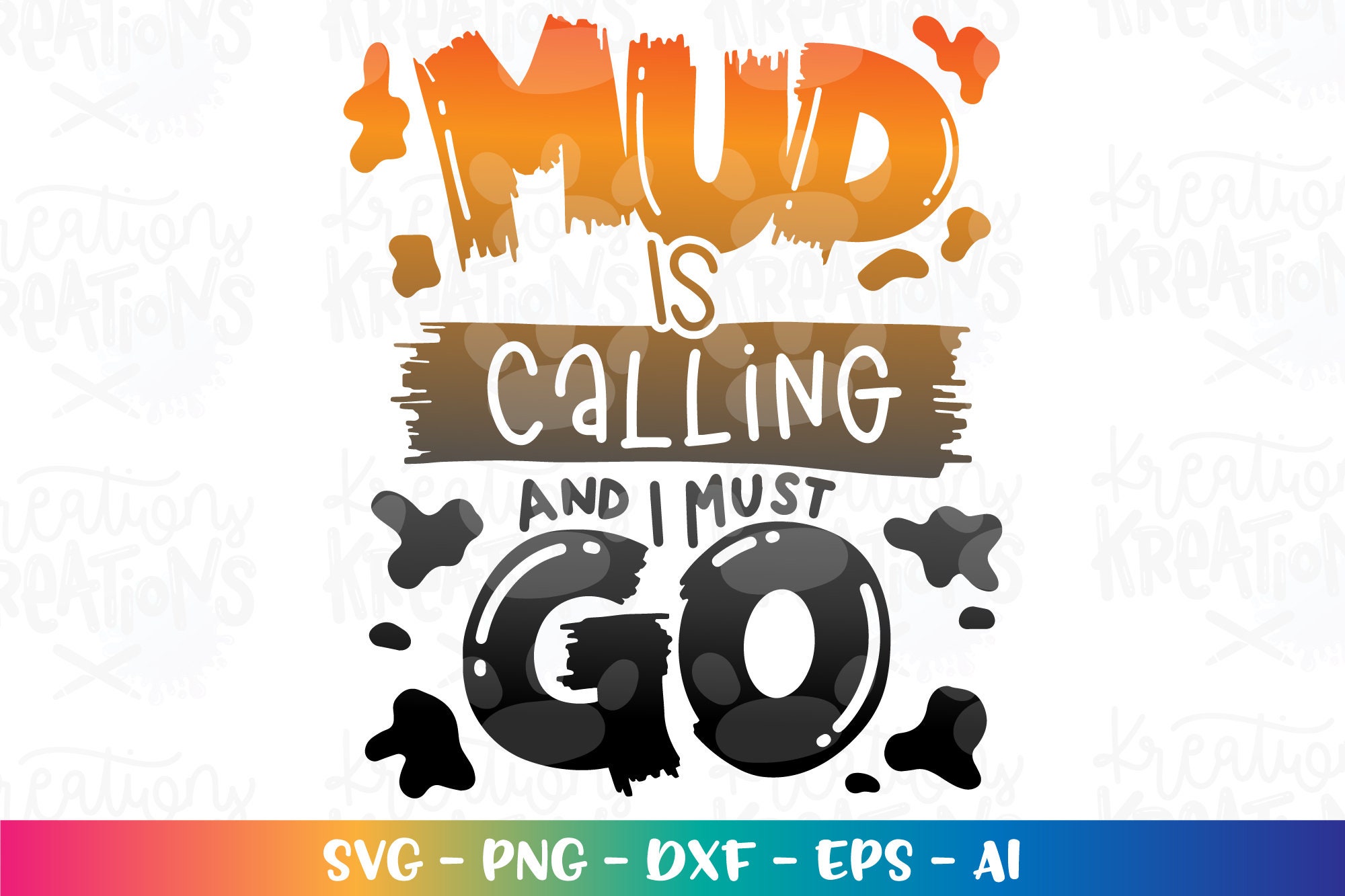 Mud is Calling and I Must Go Svg Bike Mud Muddy Style Kids - Etsy