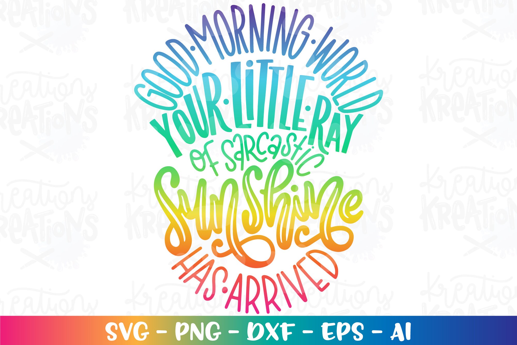 Good Morning World Your Little Ray of Sarcastic Sunshine Has - Etsy