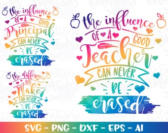Principal SVG the Influence of a Good Principal Can Never Be - Etsy