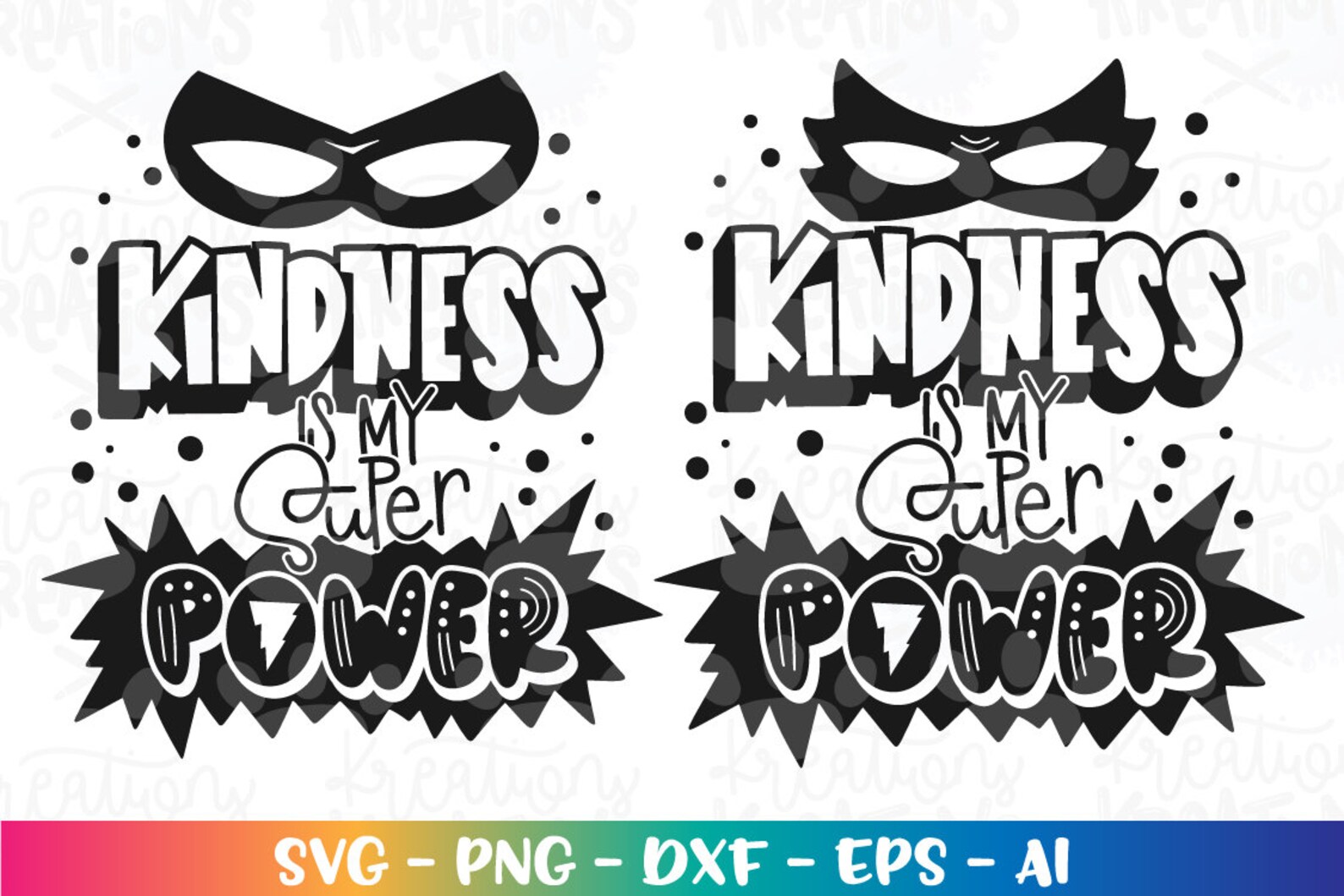 Kindness is My SUPERPOWER SVG Girl Boy Superhero Mask Kindness Svg ...