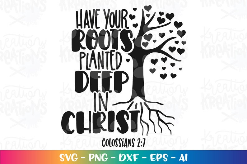 Have Your Roots Planted Deep in Christ Svg Hand Drawn Bible | Etsy
