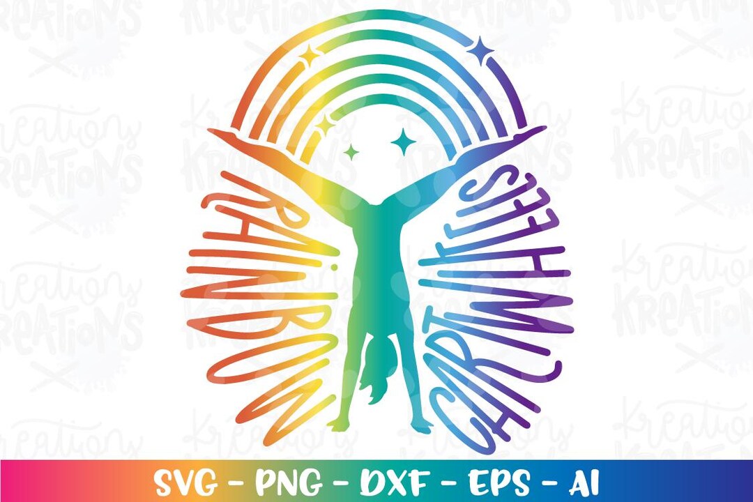 Rainbow Cartwheels SVG Cartwheel Girl Gymnastics Quote Print Iron on ...