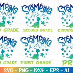 Stomping Through Pre-k SVG Kindergarten First Second Third Fourth Svg ...