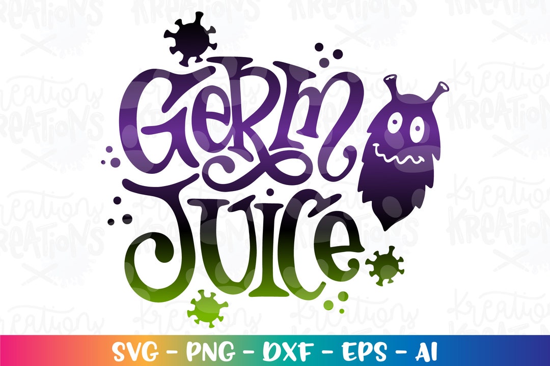 Germ Juice Svg Hand Wash Sanytizer Soap Label Decal Cute Color Sign ...