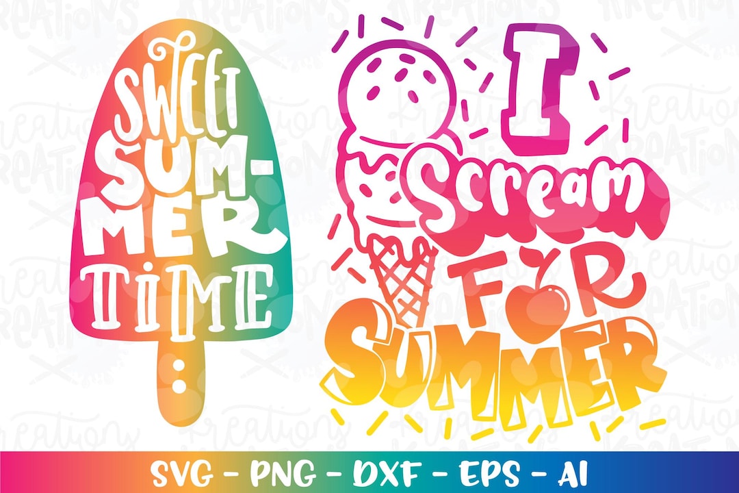 Sweet Summer Time Svg I Scream for Summer SVG Hand Drawn Summer ...