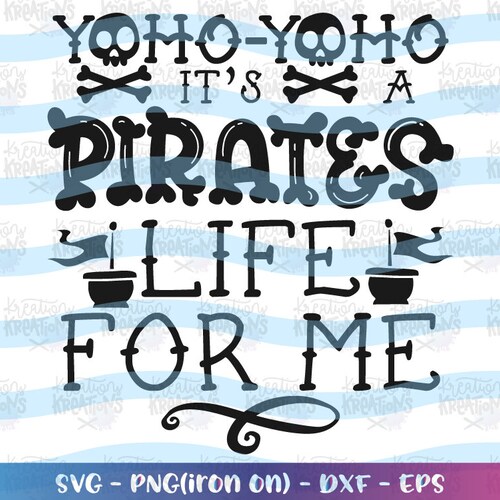 A Pirates Life for Me Pirate Flag SVG DXF PNG Jpeg - Etsy