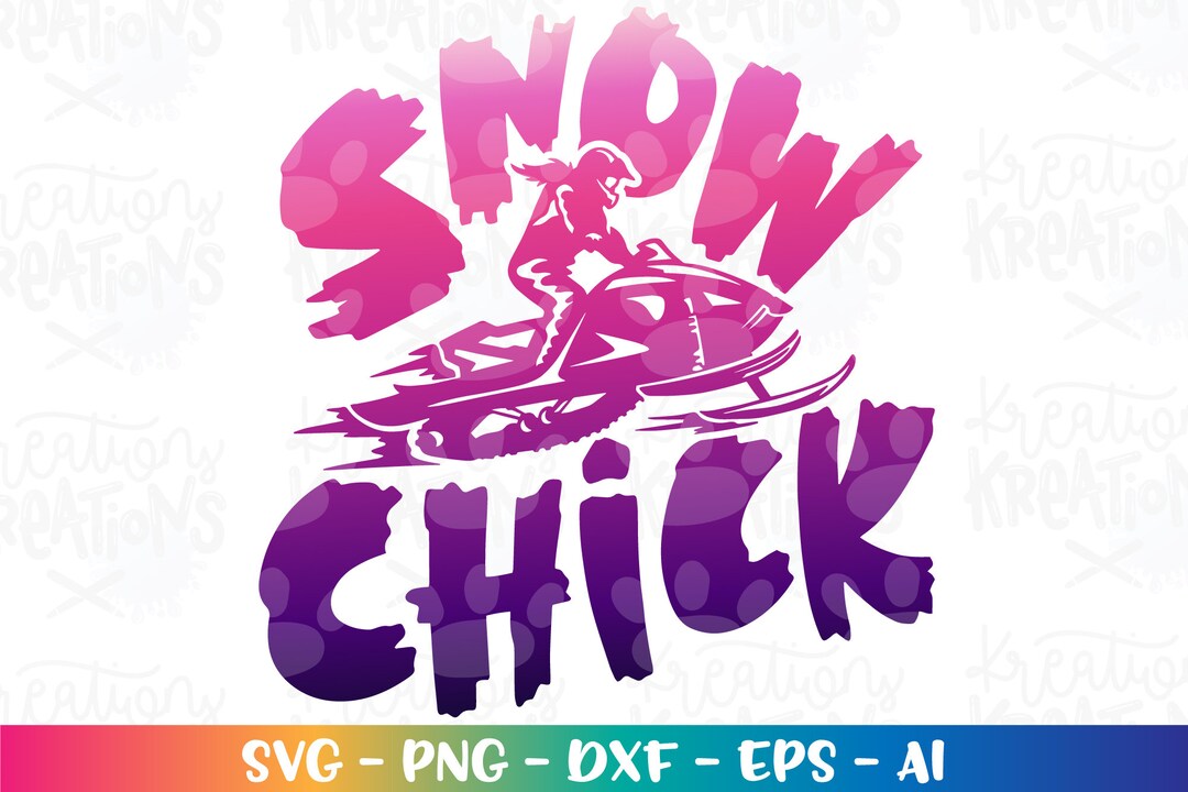 Snow Chick Svg Clipart Snow Mobile Girl Winter Svg Snowmobile Christmas ...