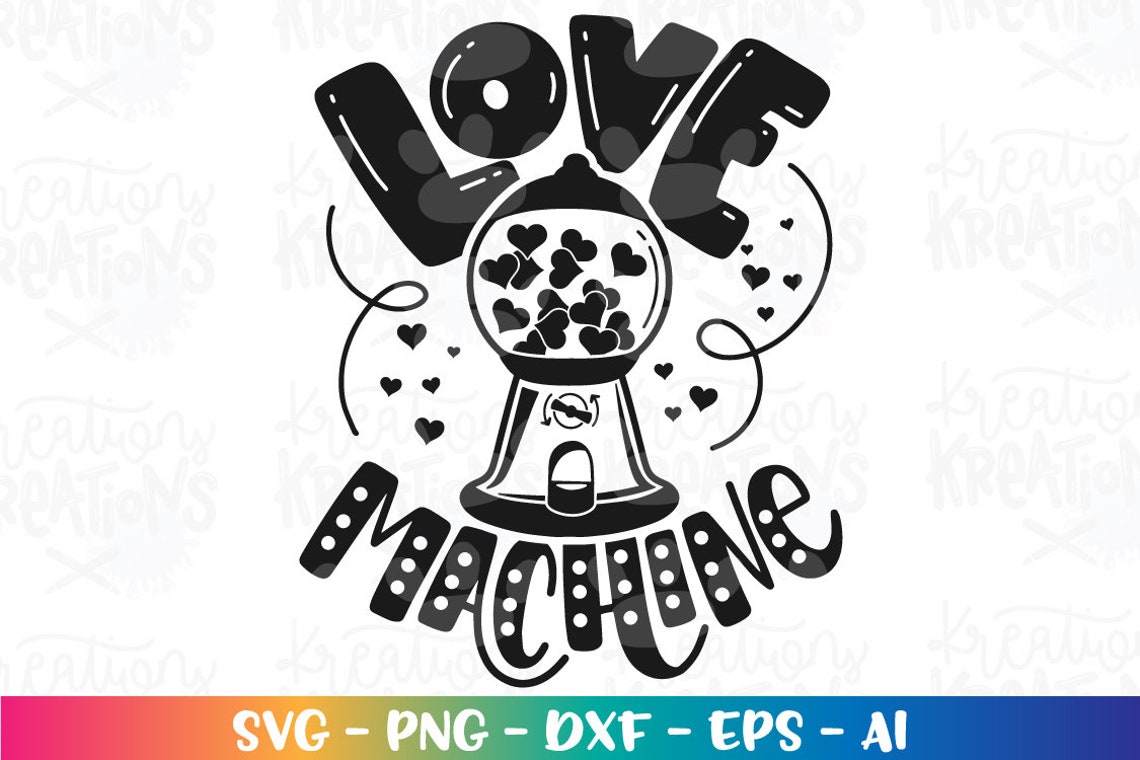 Gum Ball Hearts Love Machine Svg Gum Machine Valentines Day - Etsy