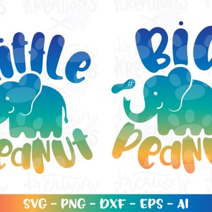 Little Peanut SVG Big Peanut Svg Cute Elephant Svg Decal Print Cut ...
