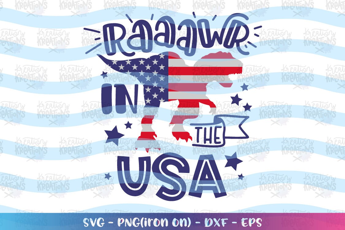 Raaawr in the USA svg 4th of july svg cute USA Dinosaur svg | Etsy