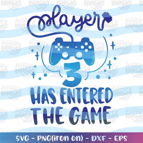 Player 3 Has Entered the Game Funny Video Gamer New Baby | Etsy