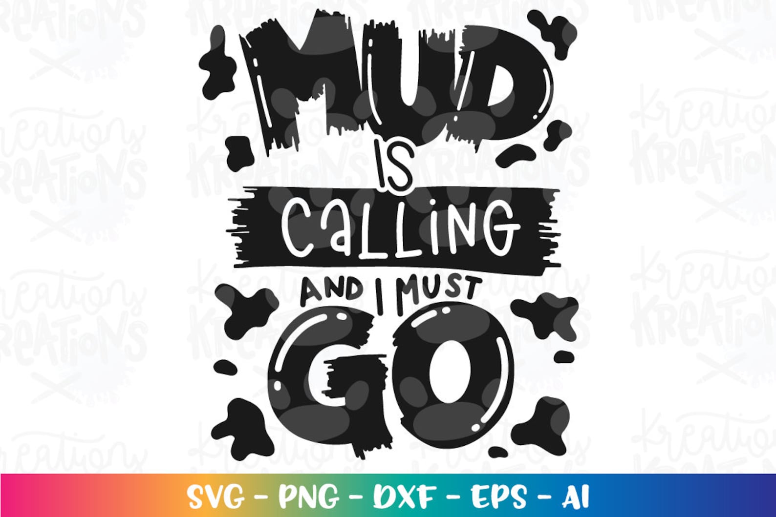 Mud is Calling and I Must Go Svg Bike Mud Muddy Style Kids - Etsy