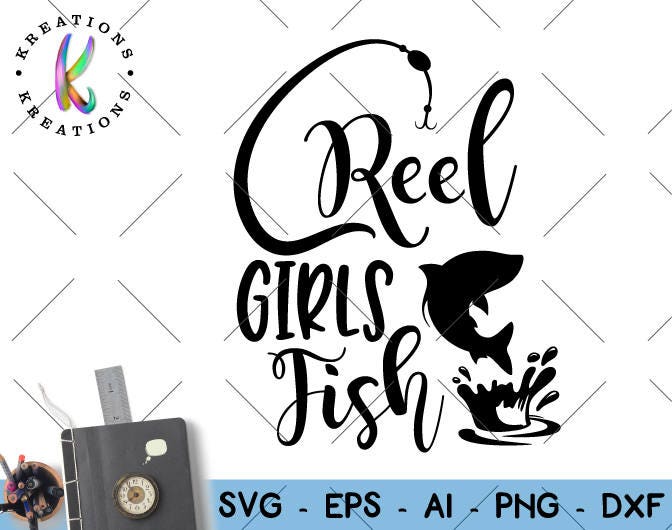 Reel Girls Fish SVG Fishing svg Fish clipart printable iron on | Etsy