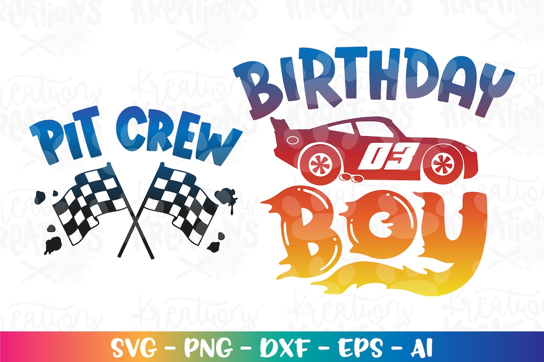Birthday Boy Svg THREE 3 Year Old Race Car Pit Crew Theme Birthday ...